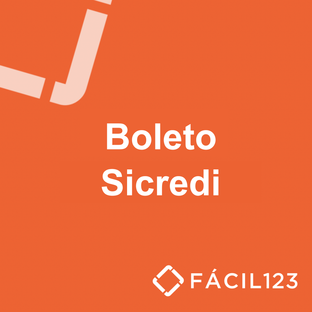 Boleto Sicredi | Fácil123